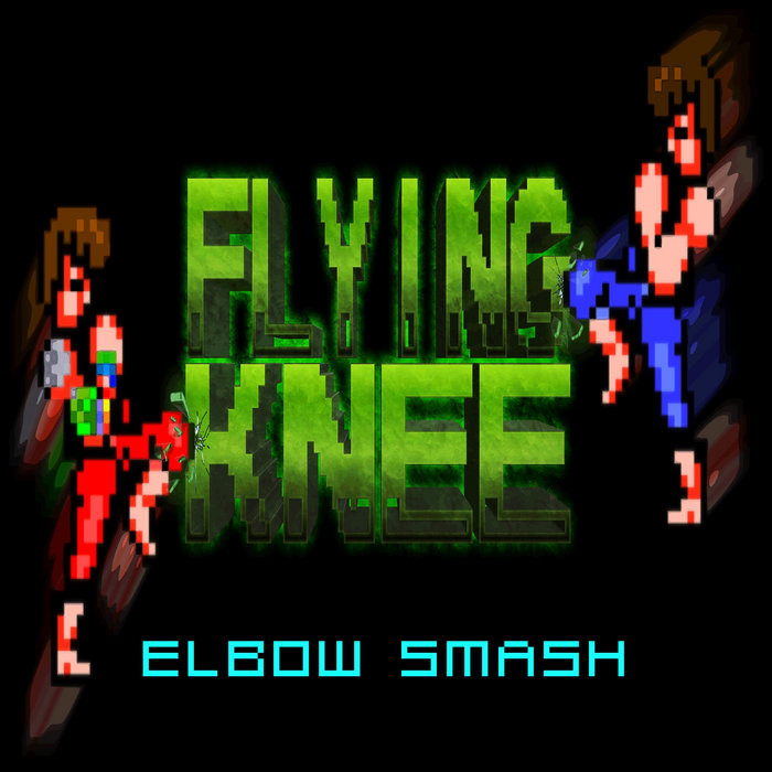 Elbow Smash | Flying Knee | Chris Holland