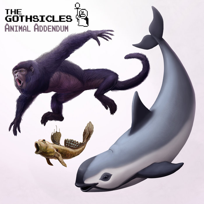 Animal Addendum | The Gothsicles