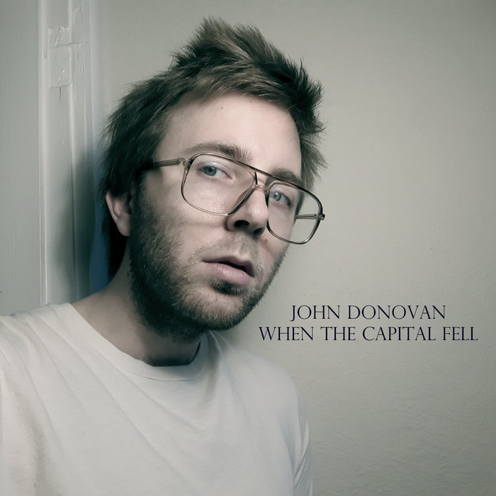 When the Capital Fell | John Donovan