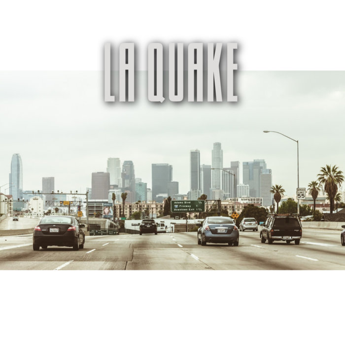 LA Quake | LA Quake