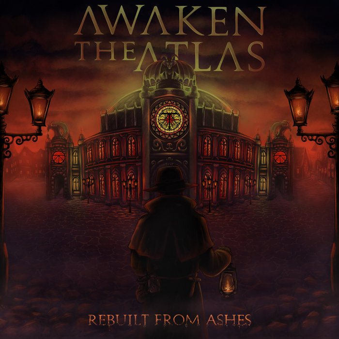 Rebuilt From Ashes | Awaken The Atlas