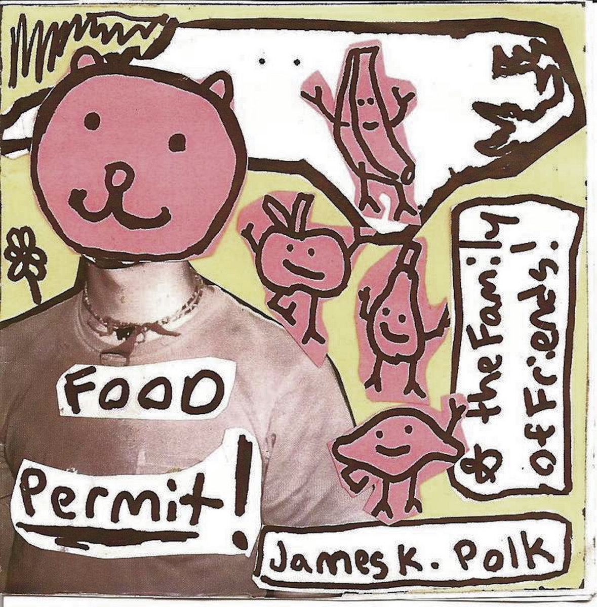 Food Permit | James K. Polk and The Family of Friends | SawJaw Records ...