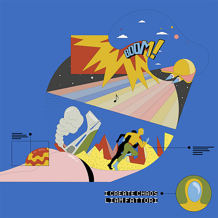 I Create Chaos EP | Liam Fattori | COMIC'S TRIP REC