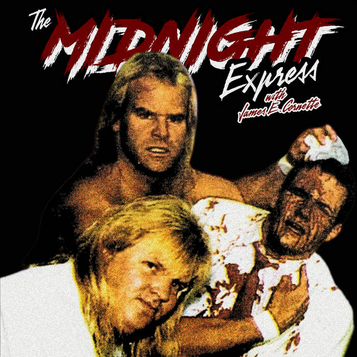 Midnight Express Wrestling S5E7: The Midnight Express Vs The Southern