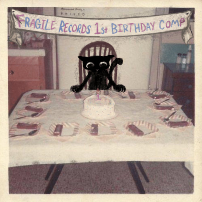 Fragile Records 1st Birthday Compilation | FragileRecs