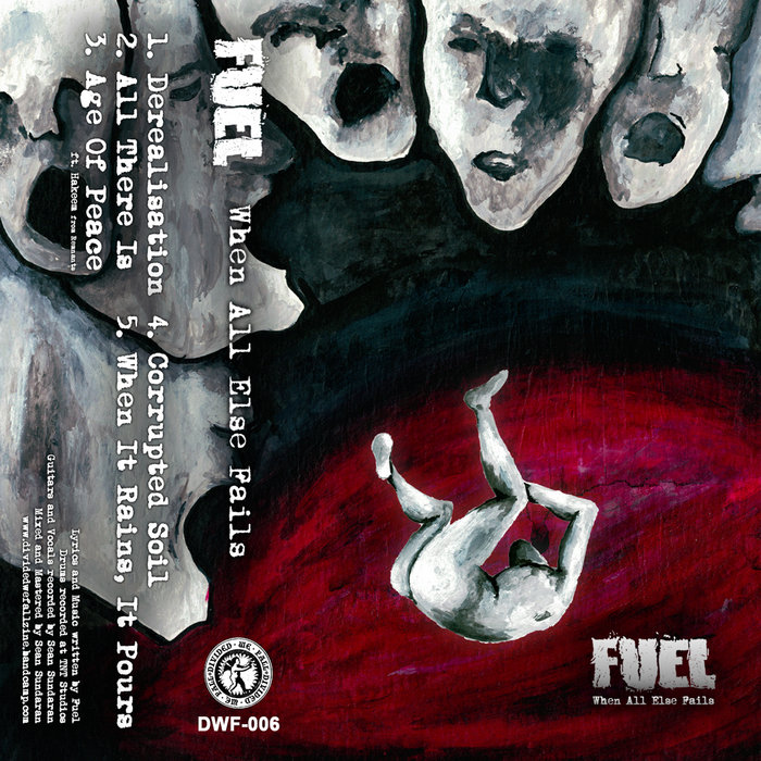 When All Else Fails | Fuel | Divided We Fall Records