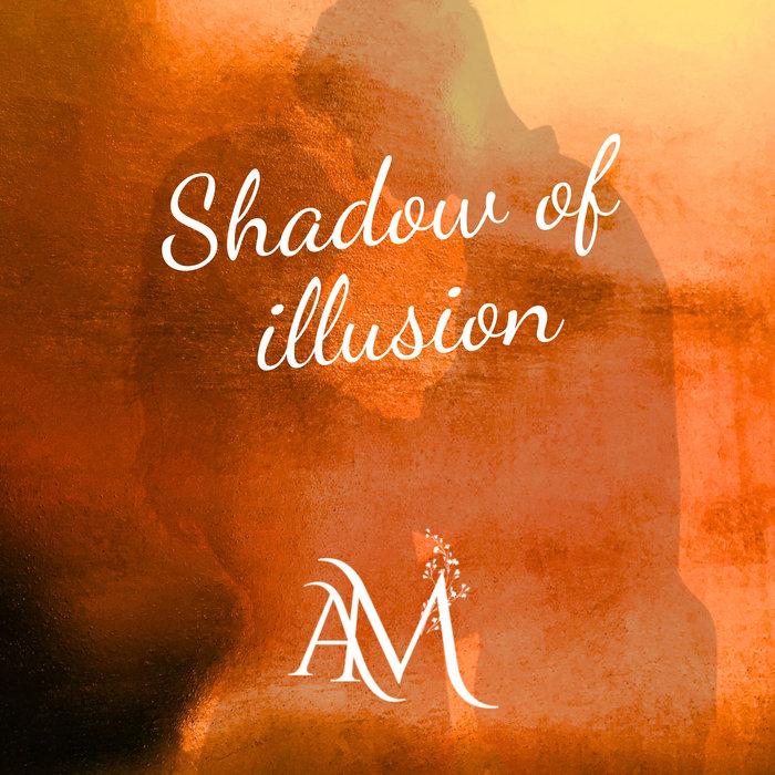 Shadow Of Illusion | Auntie G & Markus Kinell