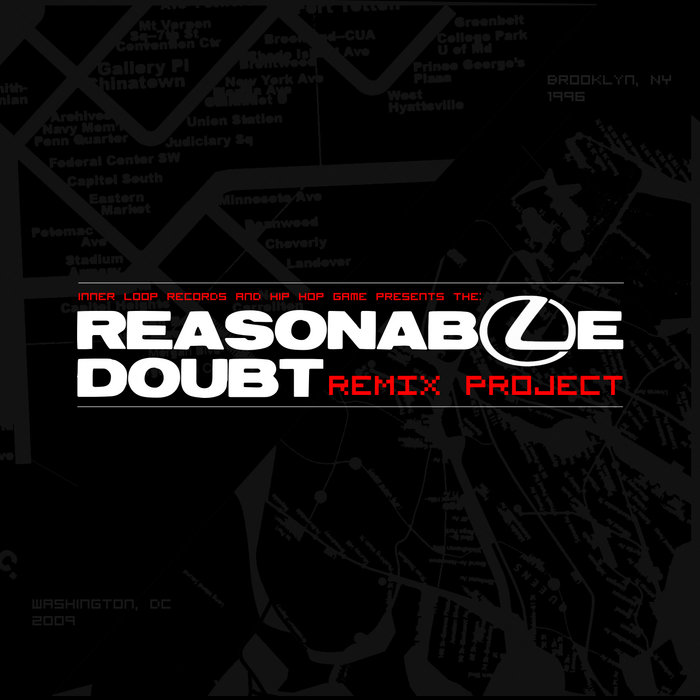 Reasonable Doubt Remix Project | Inner Loop Records