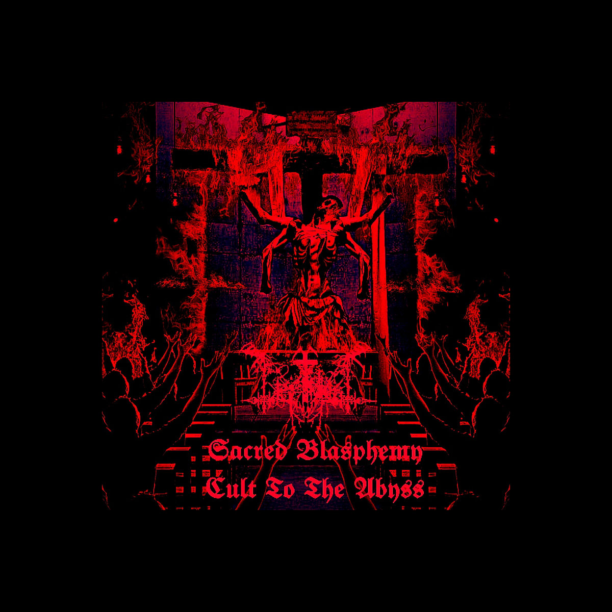 Sacred Blasphemy, Cult To The Abyss | Tiatirat