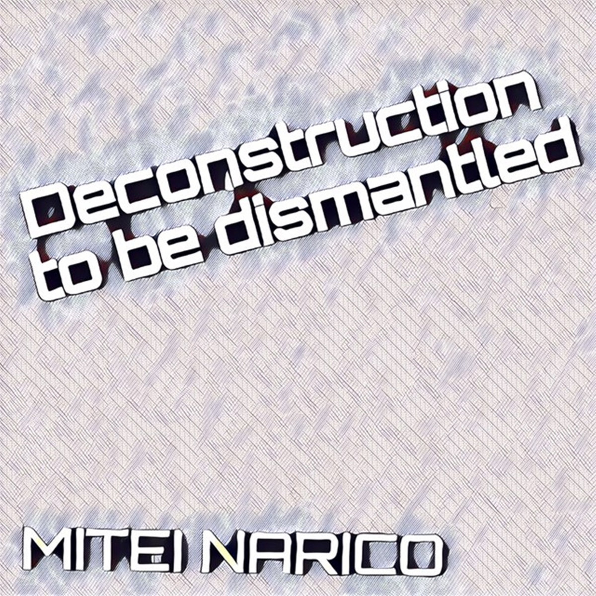Deconstruction to be dismantled | MITEI NARICO