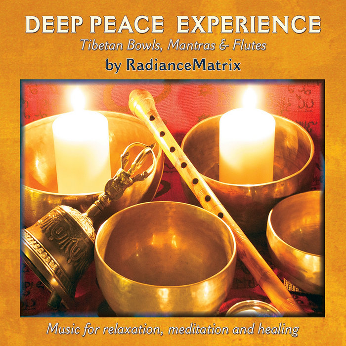 Deep Peace Experience | Paul Temple's RadianceMatrix