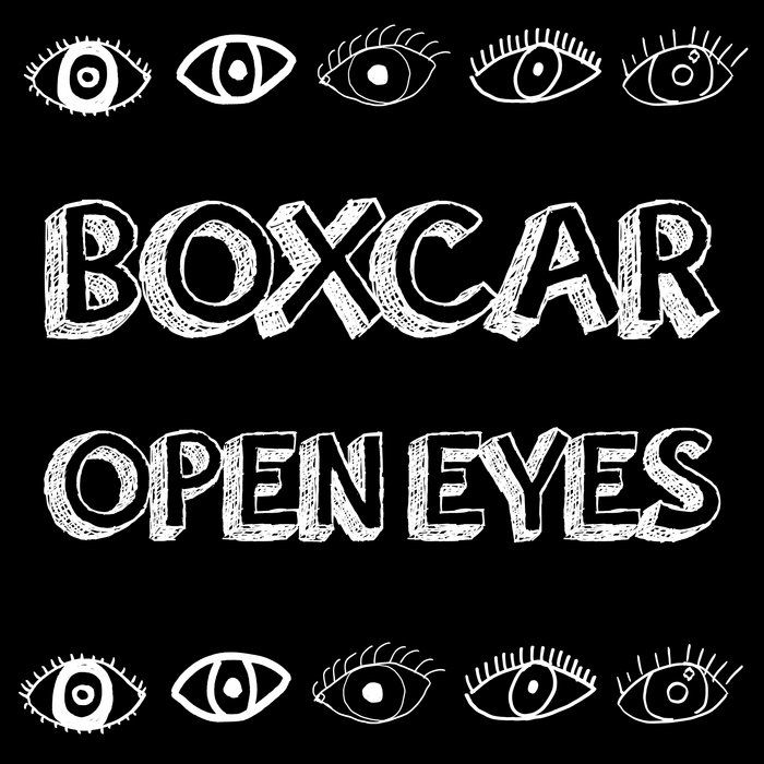 Open Eyes | Boxcar