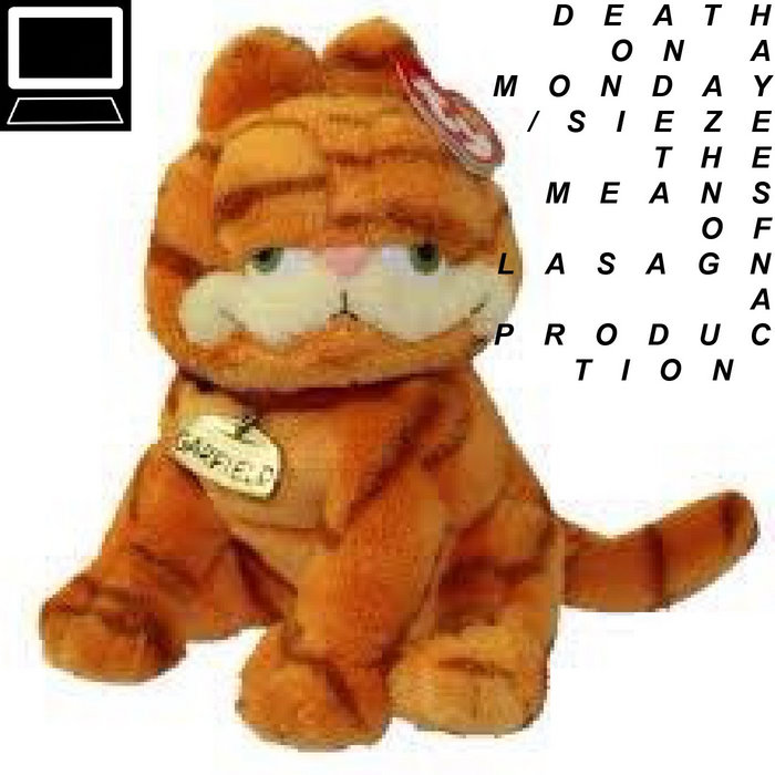 Death of a Monday / Sieze the means of lasagna production | COMPUTER ...