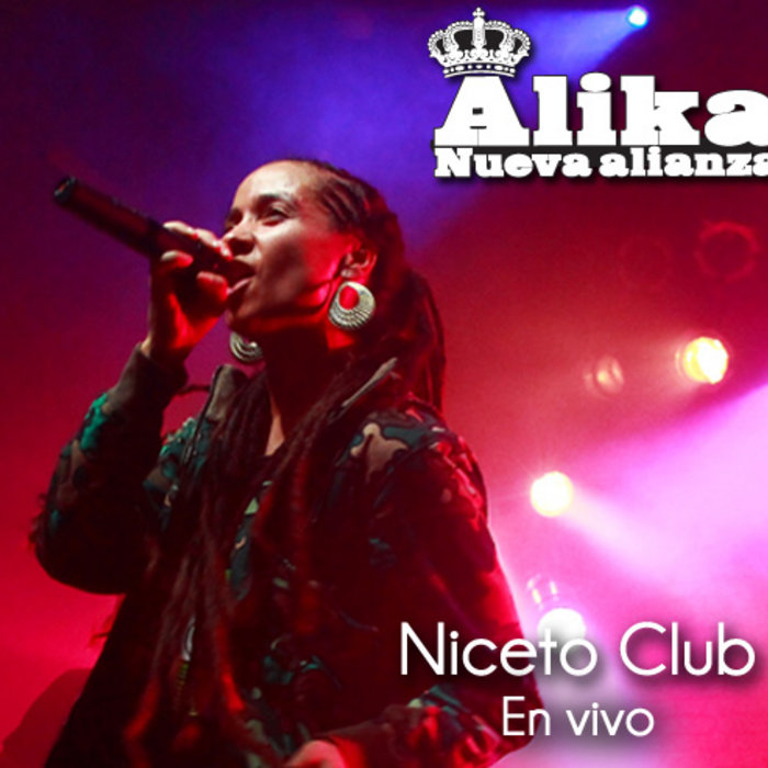 Alika & Nueva Alianza NIceto Club en vivo | Alika