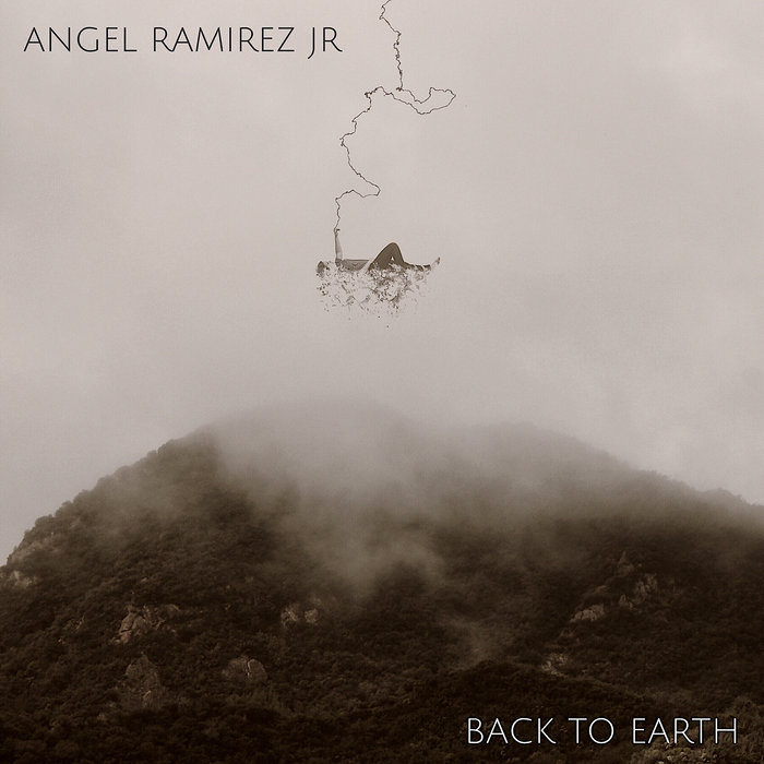 Back to Earth | Angel Ramirez Jr