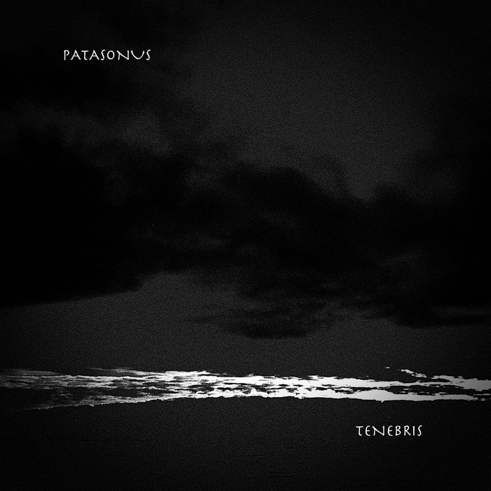 TENEBRIS | PATASONUS