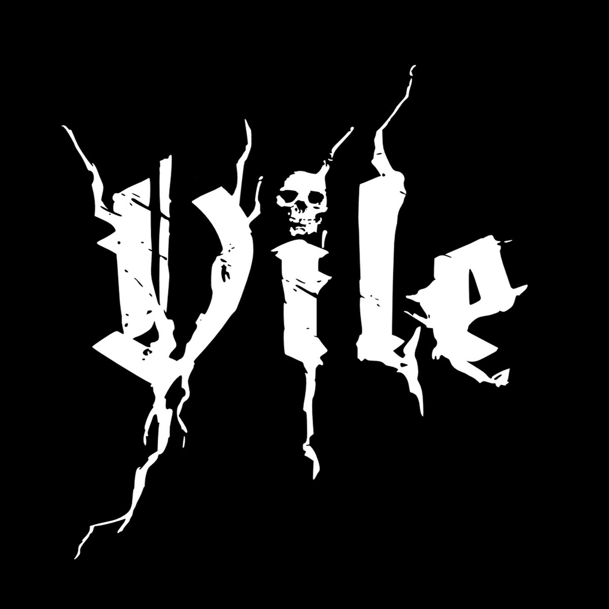 VILE | VILE