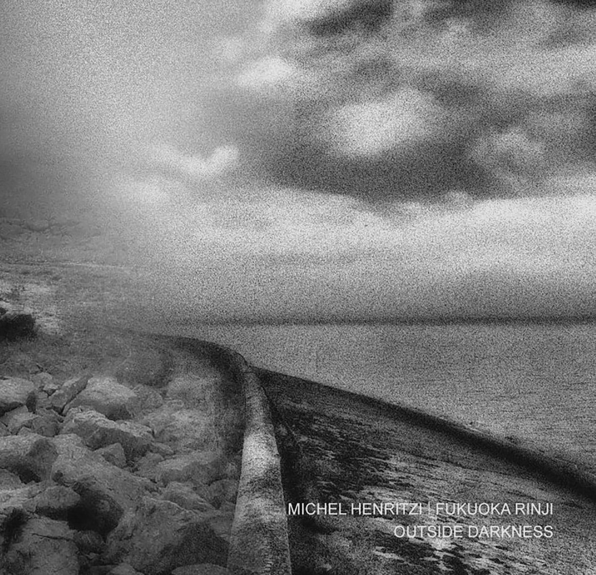 rinji fukuoka & michel henritzi "outside darkness" PSF records | rinji ...