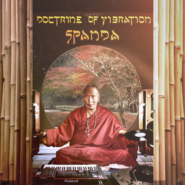 Doctrine Of Vibration | Spanda