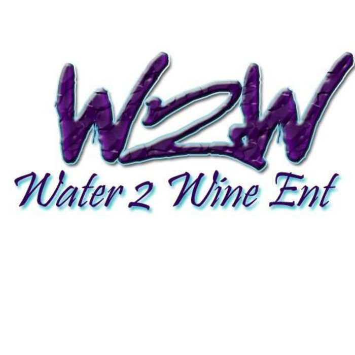 Water 2 Wine Compilation Mixtape | Ill P, Mello-D, Chaos, Witness, DBE ...
