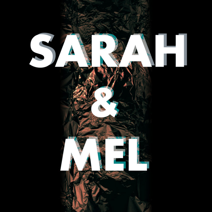Sarah & Mel | HD Stardom