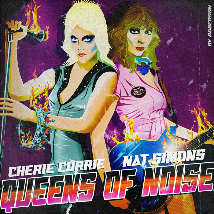 QUEENS OF NOISE feat Cherie Currie | Nat Simons feat. Cherie Currie ...