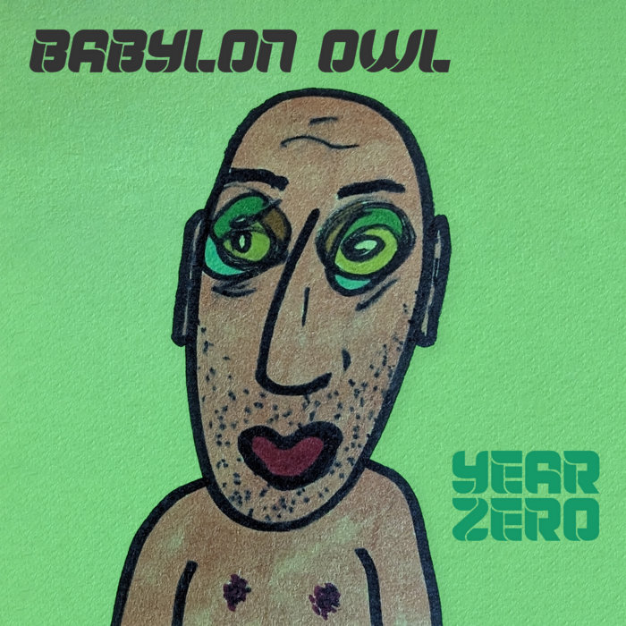 Babylon Owl - Year Zero | metal postcard records