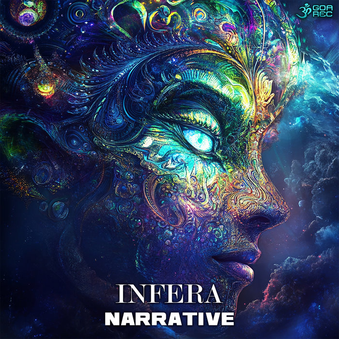 Infera - Narrative (goaep555 - Goa Records) | Goa Records
