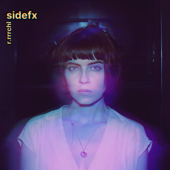 sidefx | r.rrrchl aka Rachel Fannan | Rachel Fannan