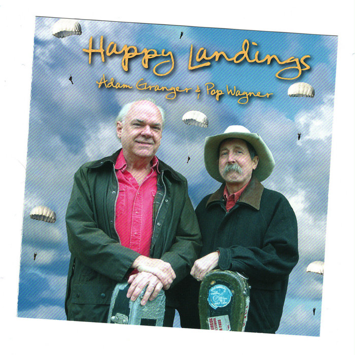 Happy Landings | Adam Granger & Pop Wagner | Pop Wagner