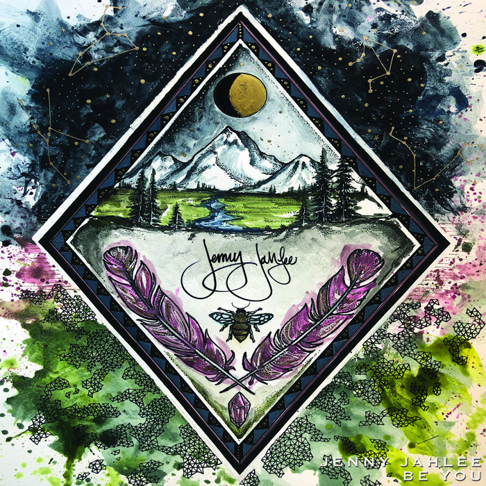 Be You | Jenny Jahlee