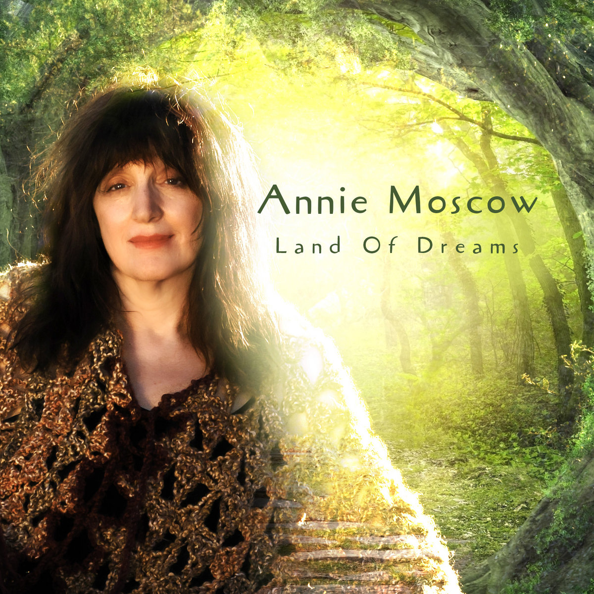 Land of Dreams | Annie Moscow