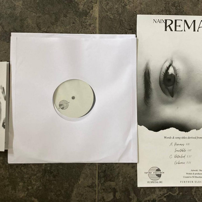 Naix-Remains//tests with booklet and poster | Naix | Furthur Electronix