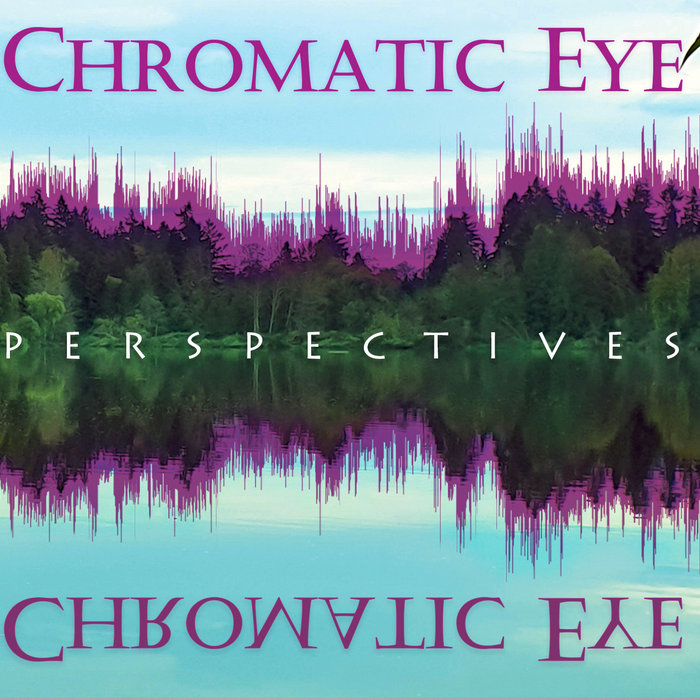 Perspectives | Chromatic Eye