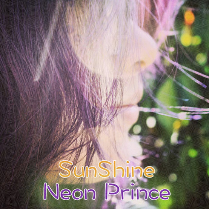 Sunshine | Neon Prince