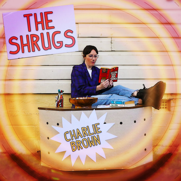 Charlie Brown | The Shrugs