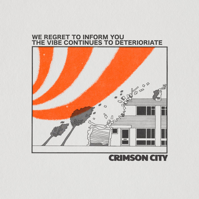 We Regret To Inform You The Vibe Continues To Deteriorate | Crimson City