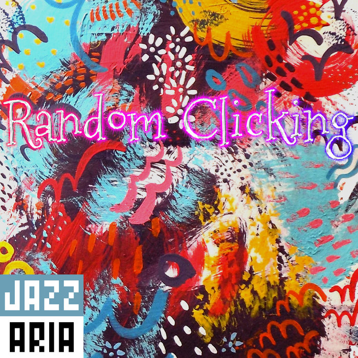 Random Clicking | Jazzaria