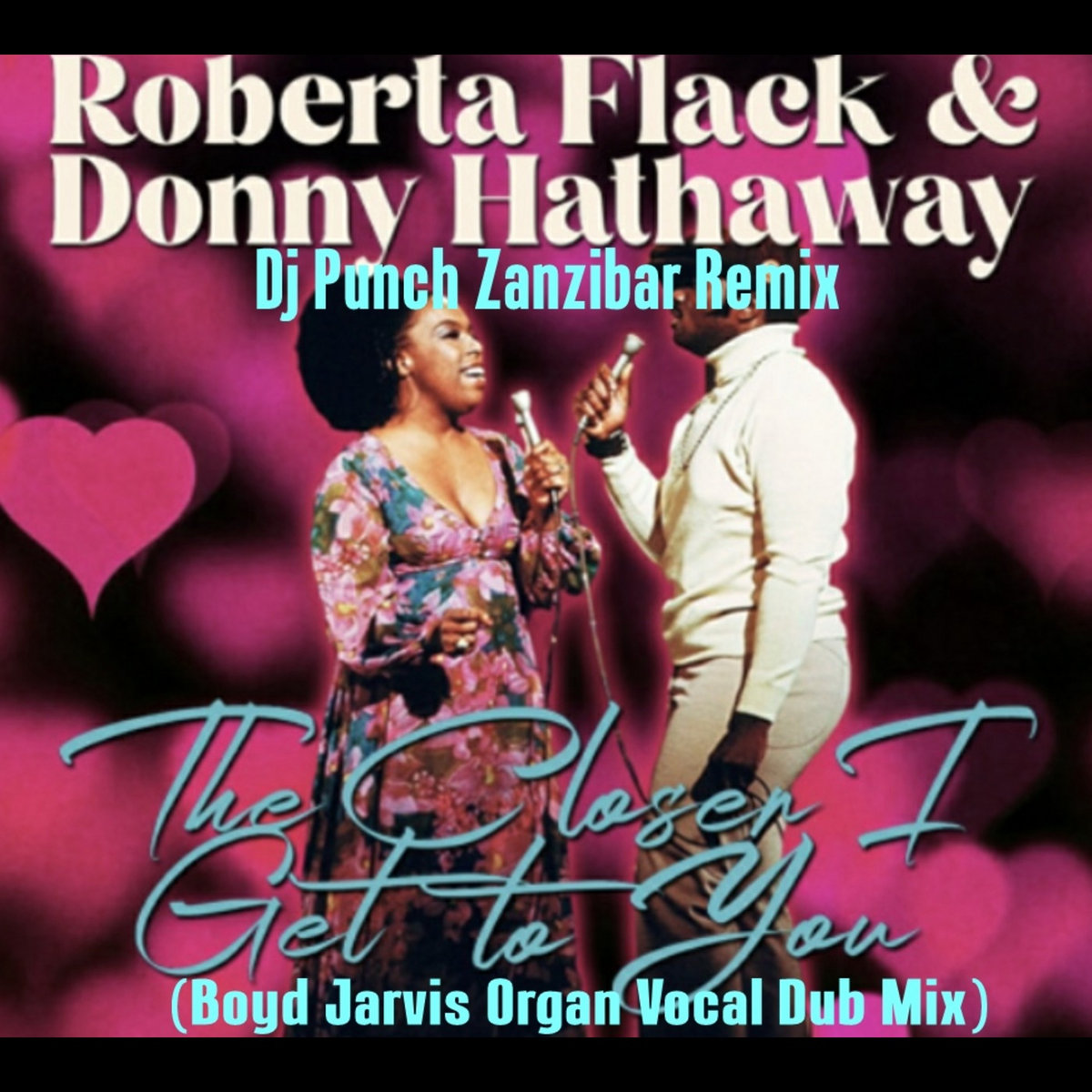 RIP Roberta Flack & Donny - The Closer I get (Boyd Jarvis Organ Vocal ...
