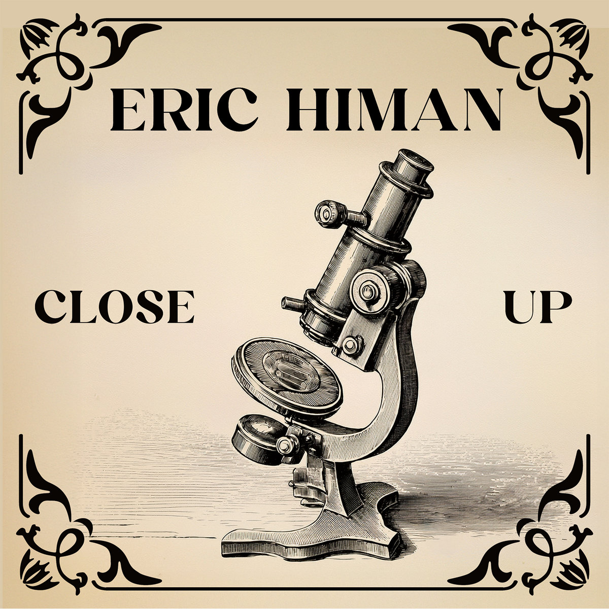 CLOSE UP | Eric Himan