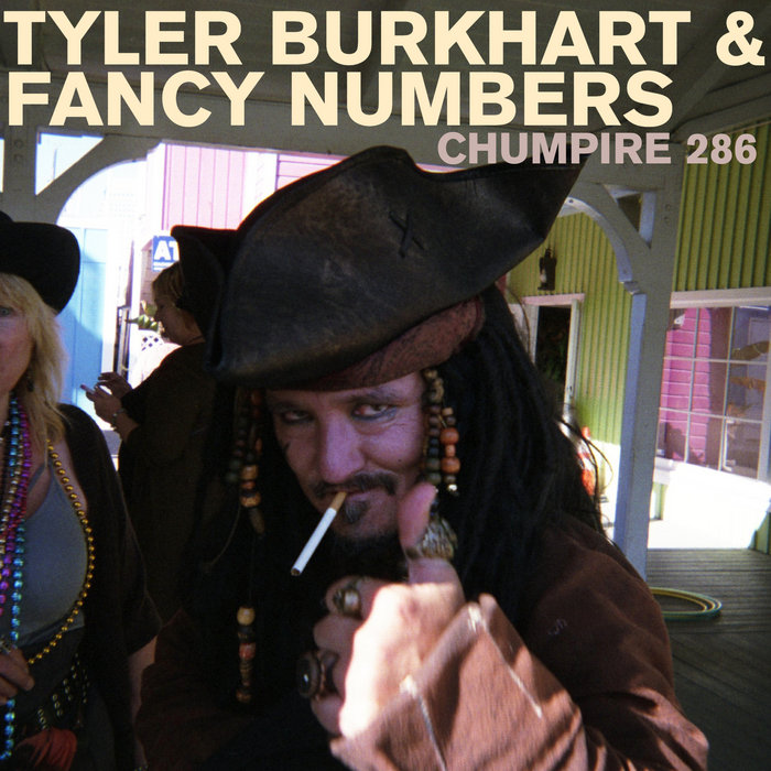 Tyler Burkhart & Fancy Numbers | Tyler Burkhart