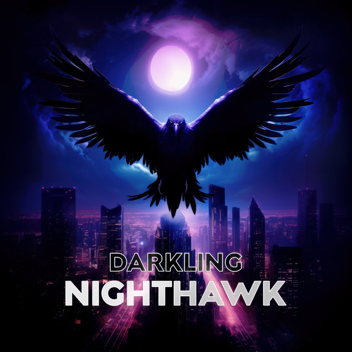 Nighthawk | Darkling