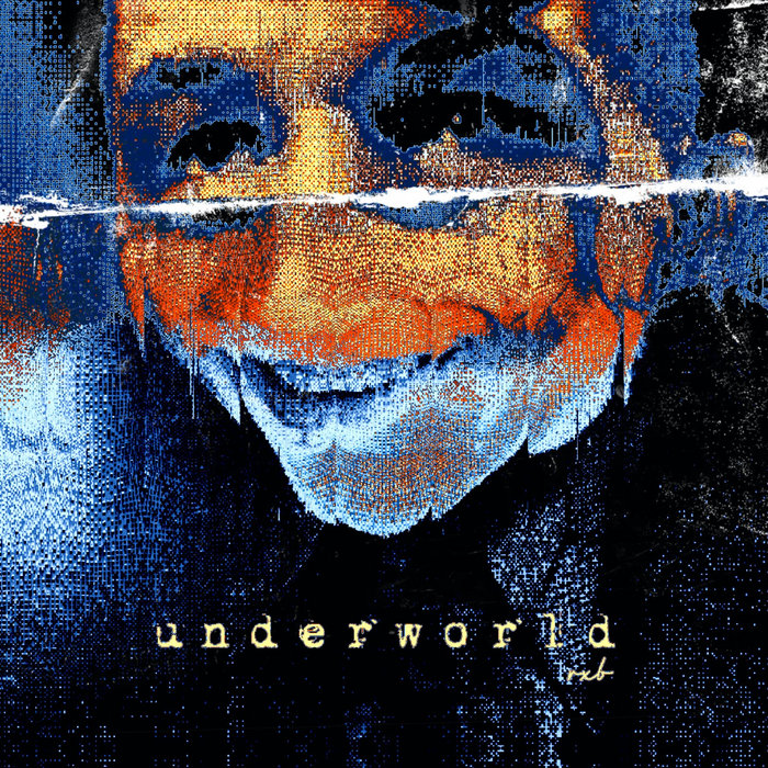 Underworld [ Full Album ] | RXB