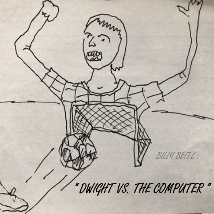 dwight vs. the computer | billy beitz