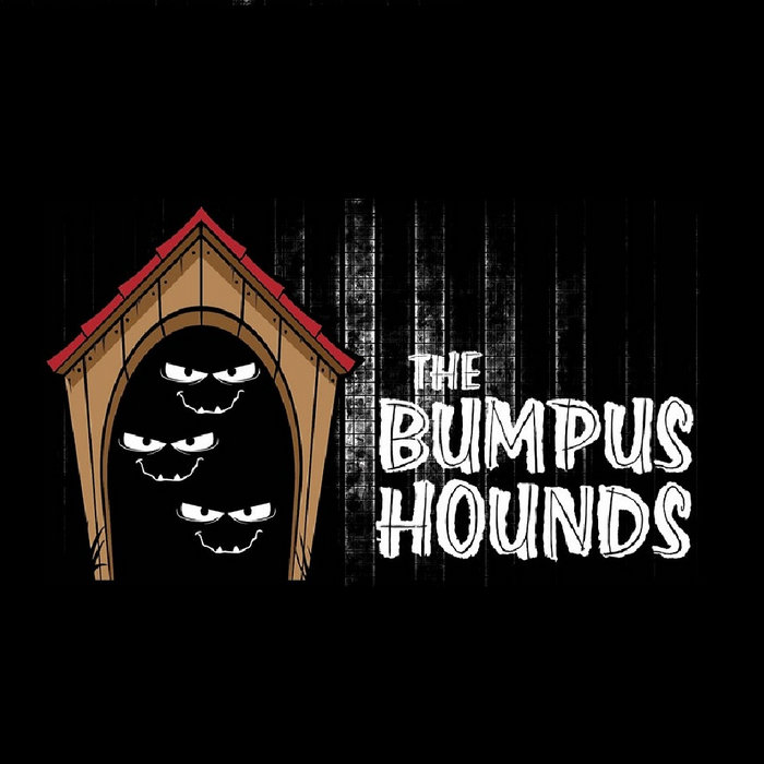 The Bumpus Hounds | The Bumpus Hounds