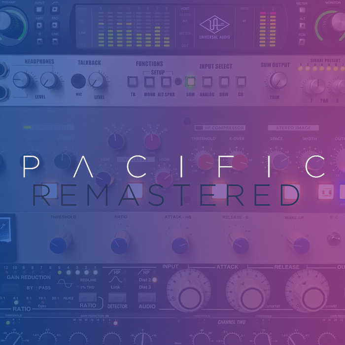ReMastered | Pacific