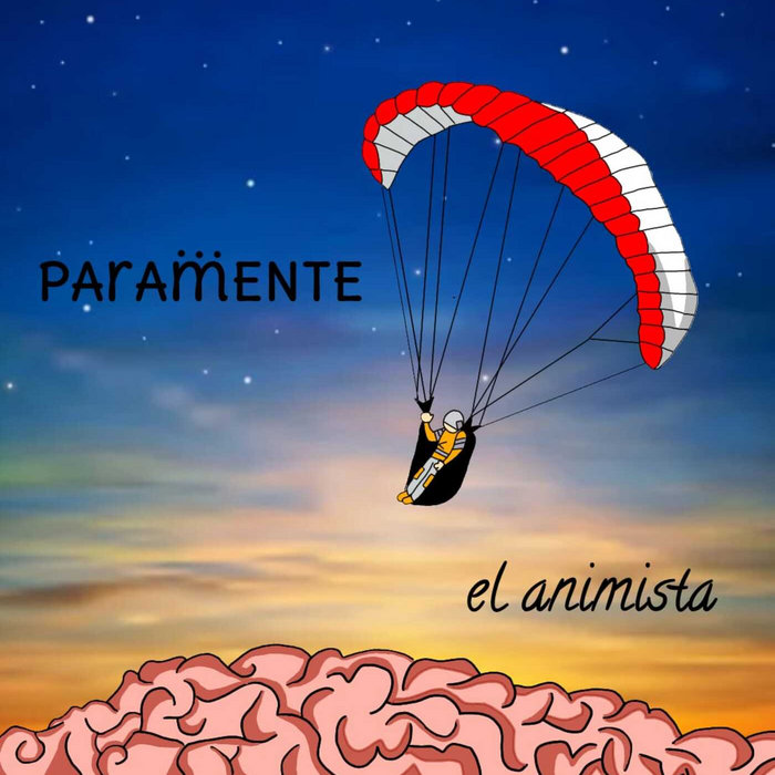 Paramente EP | El Animista
