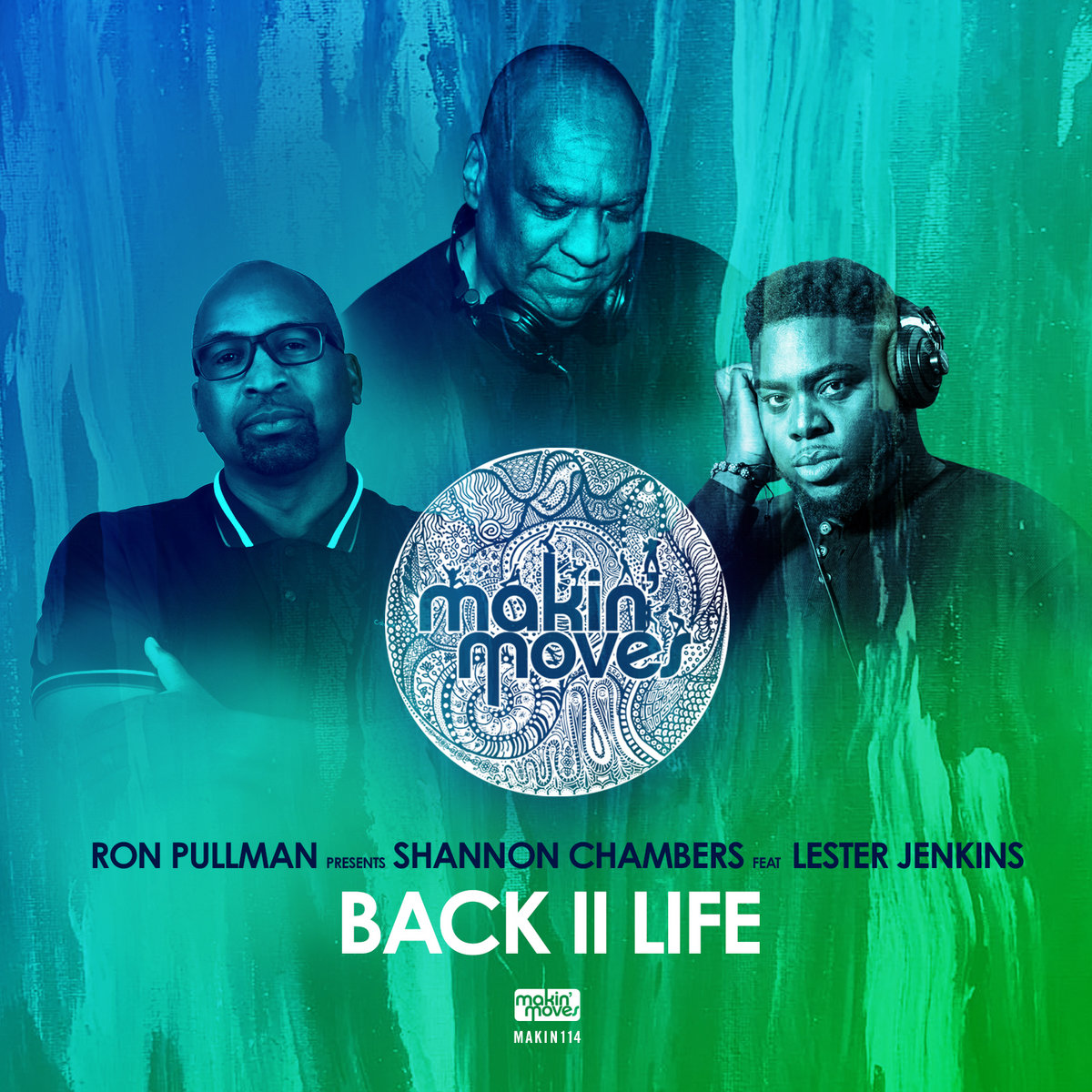 Back II Life | Ron Pullman presents Shannon Chambers feat. Lester Jay ...