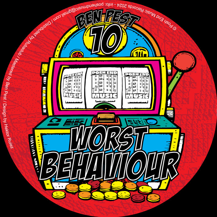 Worst Behaviour | Ben Pest | Fear-E/Posh End Music