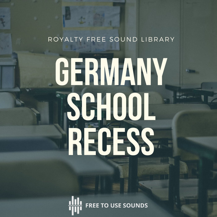 Germany School Sound Library | Recess Munich | freetousesounds